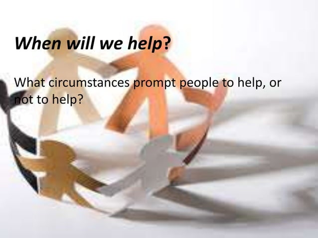 Helping behavior | PPTX | Dating | Family and Relationships