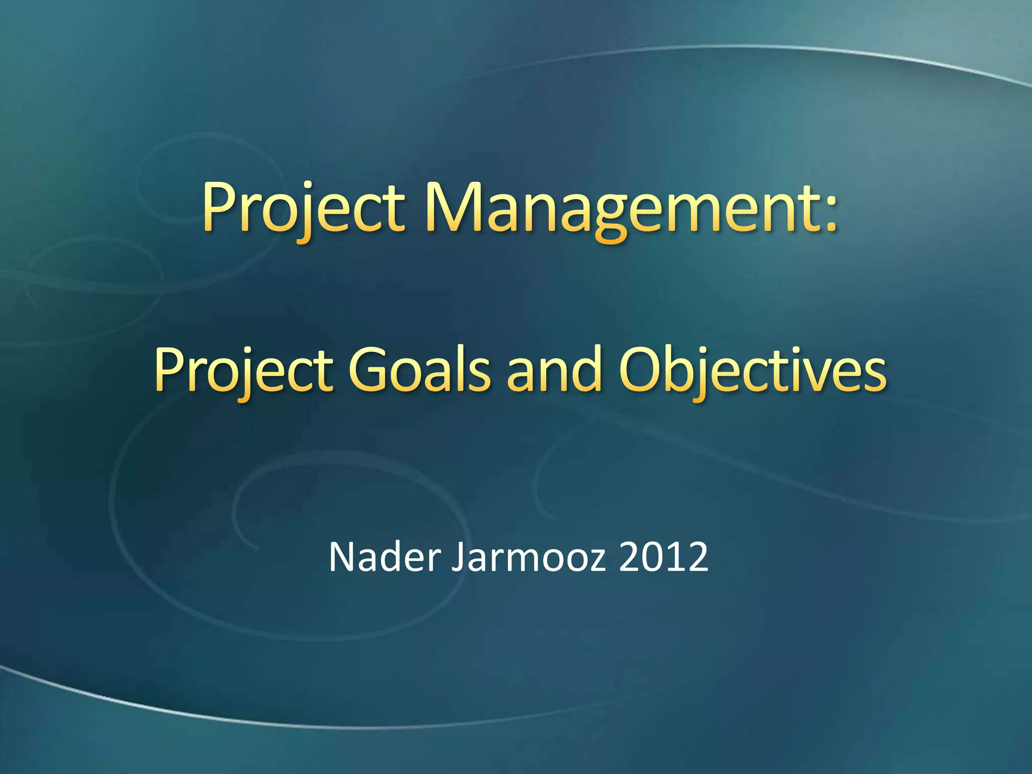 project goals and objectives | PPTX