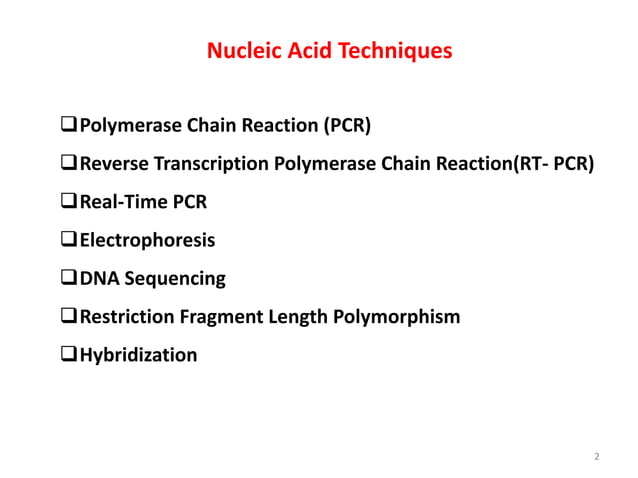 Nucleic acid detection Techniques | PPTX