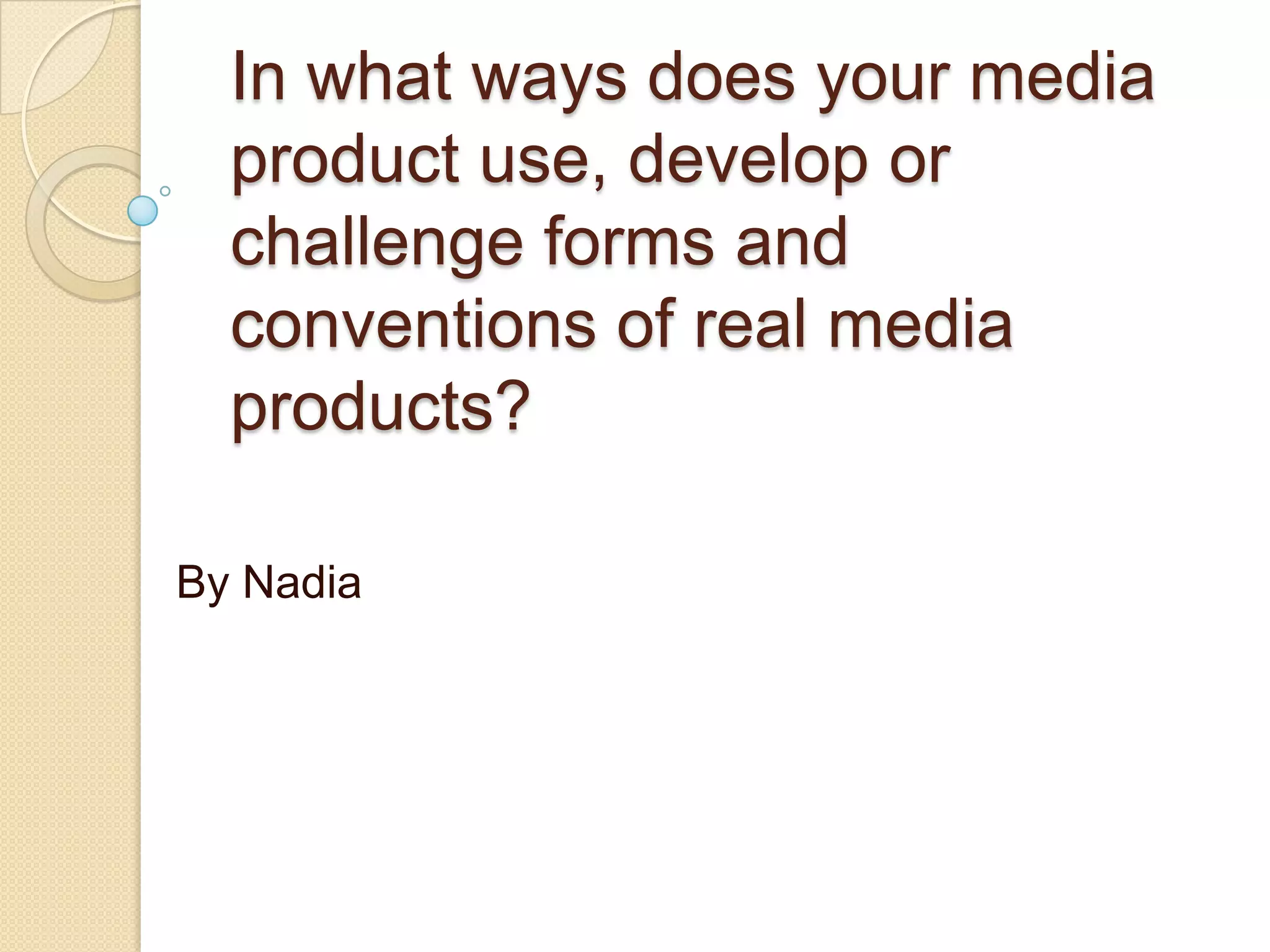 Nadia presentation1 | PPT