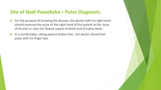 Nadi Pariksha - Ayurvedic Pulse Examination | PPT