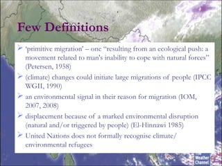 Environmental Change, Protection and Displacement | PPT