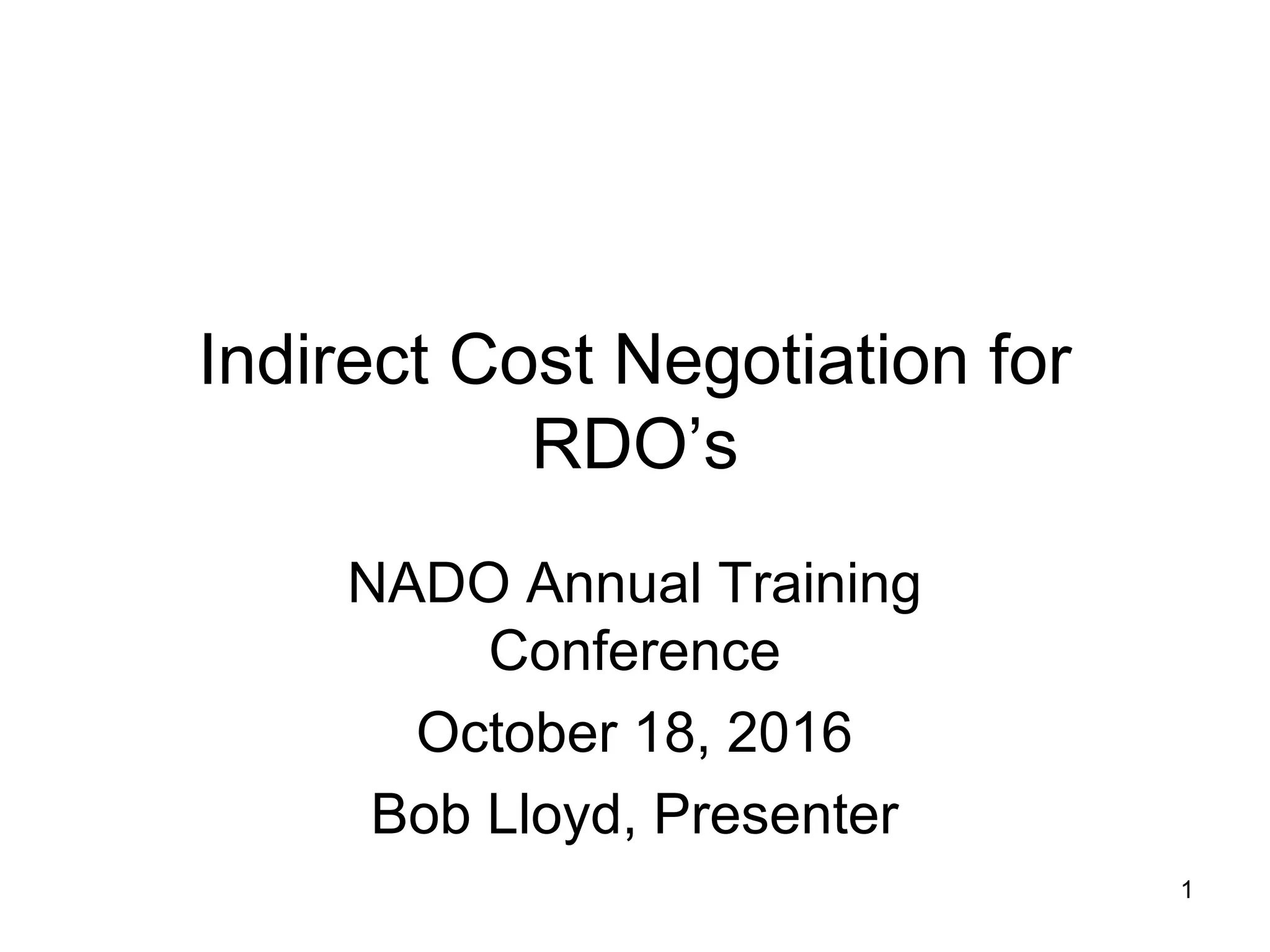 Indirect Cost Negotiation for RDOs | PPT