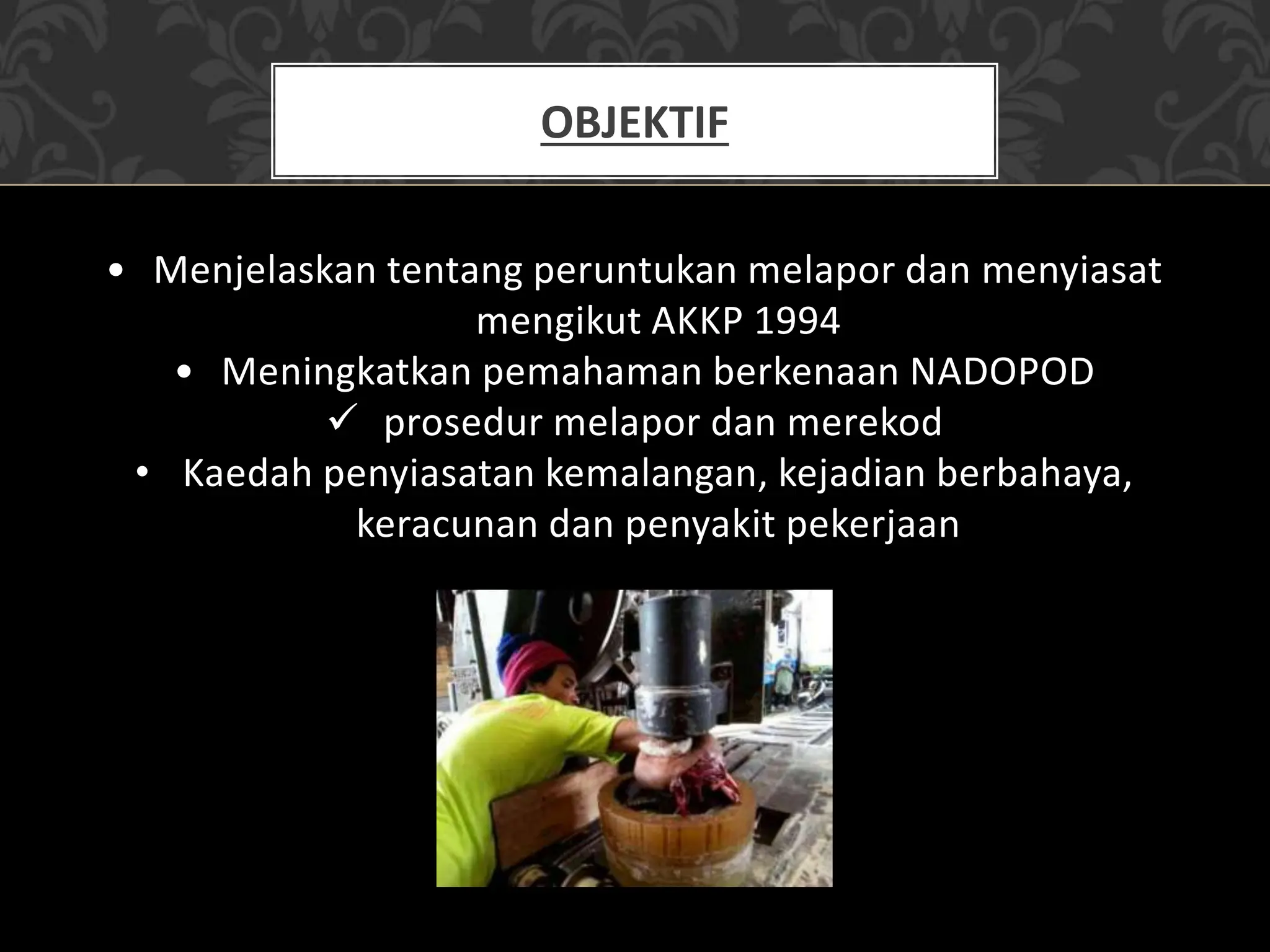 NADOOPODNotification of Accident, Dangerous Occurrence, Poisoning and ...