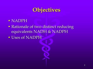NADPH and its uses | PPTX