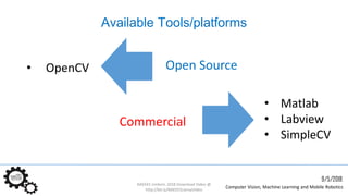 Computer Vision, Machine Learning and Mobile Robotics | PDF