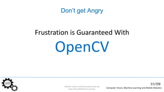 Computer Vision, Machine Learning and Mobile Robotics | PDF