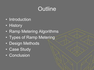 Ramp Metering [Naeem Rezghi] | PPTX