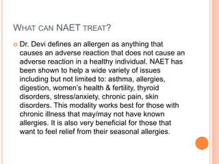 Naet | PPTX | Allergies | Diseases and Conditions