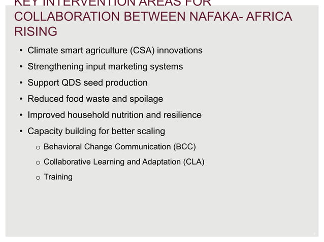 NAFAKA 2 overview | PPTX | Agriculture | Industries