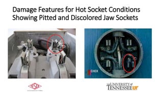 Forensic Identification and Root Causes of Hot Socket Problems Found in ...