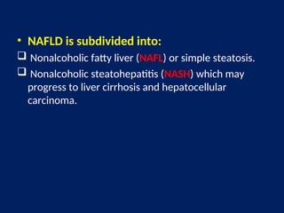 Non-Alcoholic-Fatty-Liver-Disease .ppt