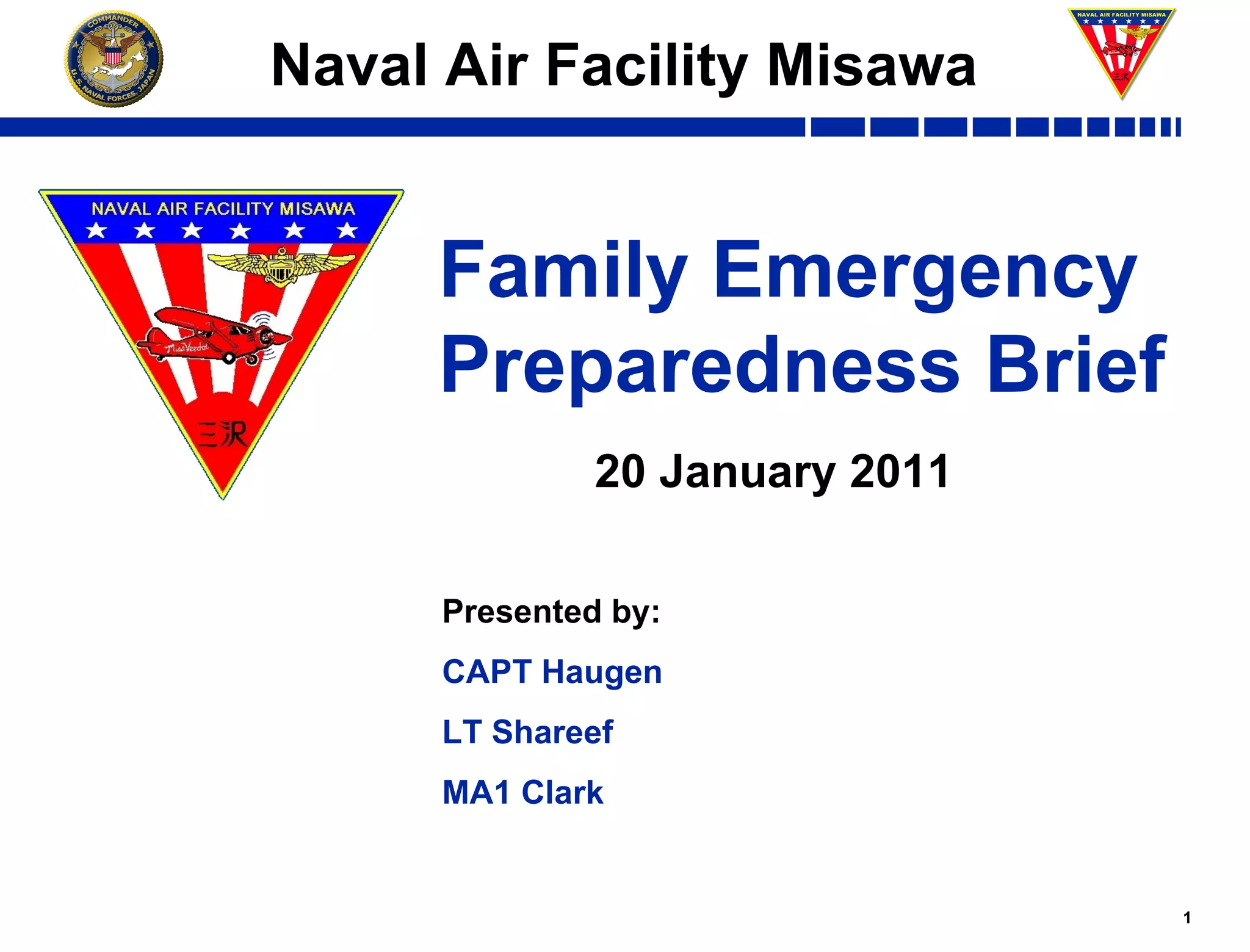 NAF Misawa Family Emergency Management Brief | PPT