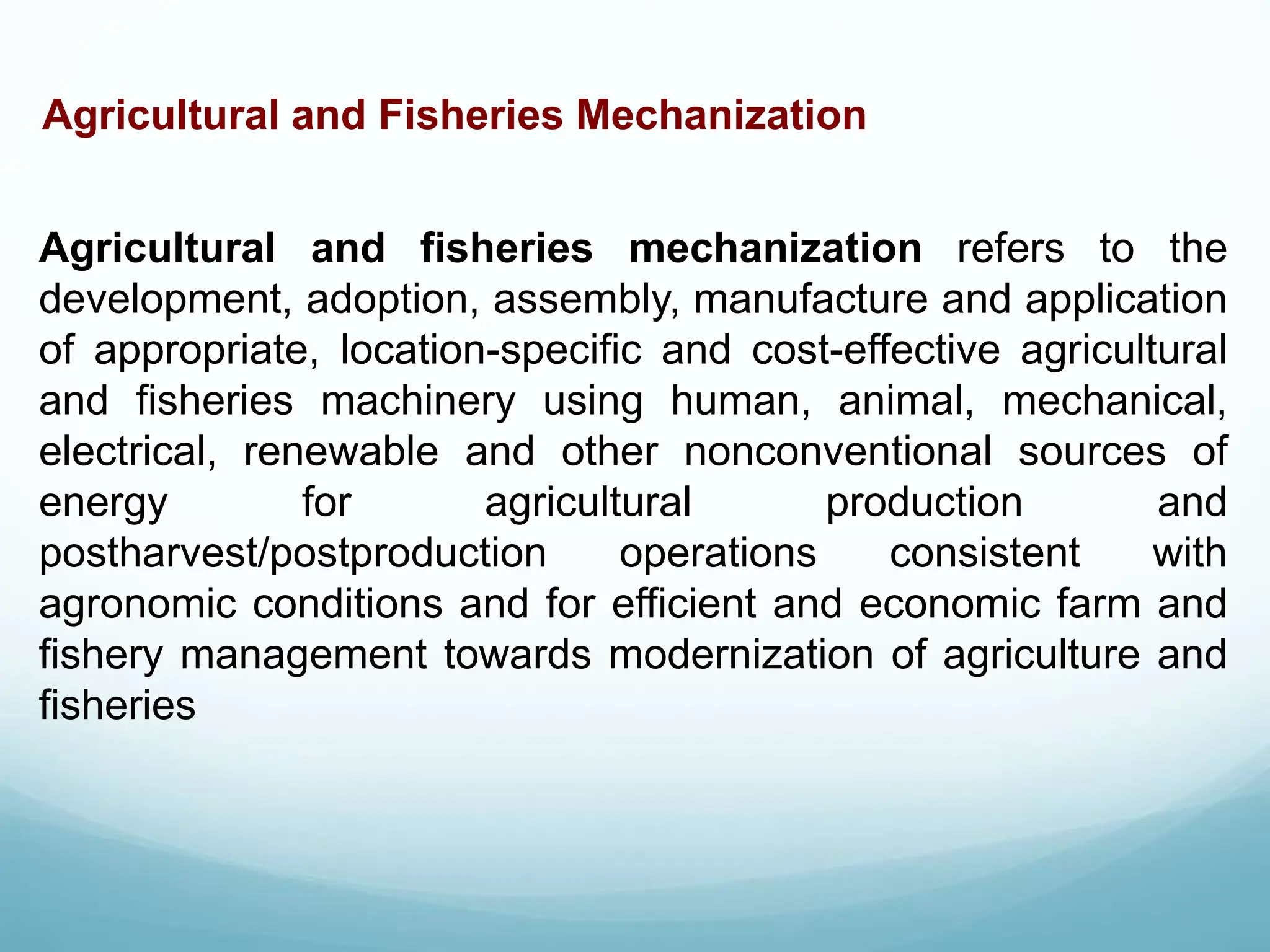 National Agricultural and Fisheries Mechanization | PPTX