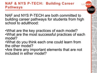 NAF and P-TECH - A Perfect Collaboration | PPT | Professional School ...