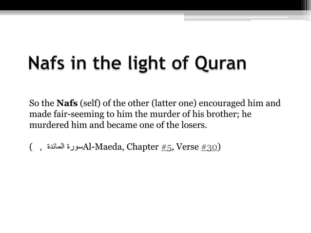 Nafs philosphy of islam | PPTX | Islam | Religion & Spirituality