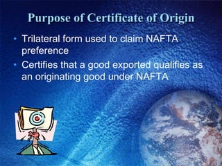 Nafta Certificate of Origin | PPTX