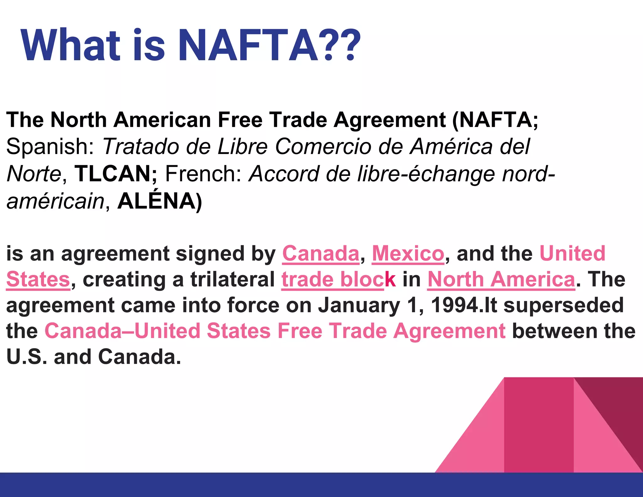 NAFTA(North American Free Trade Agreement) | PPTX