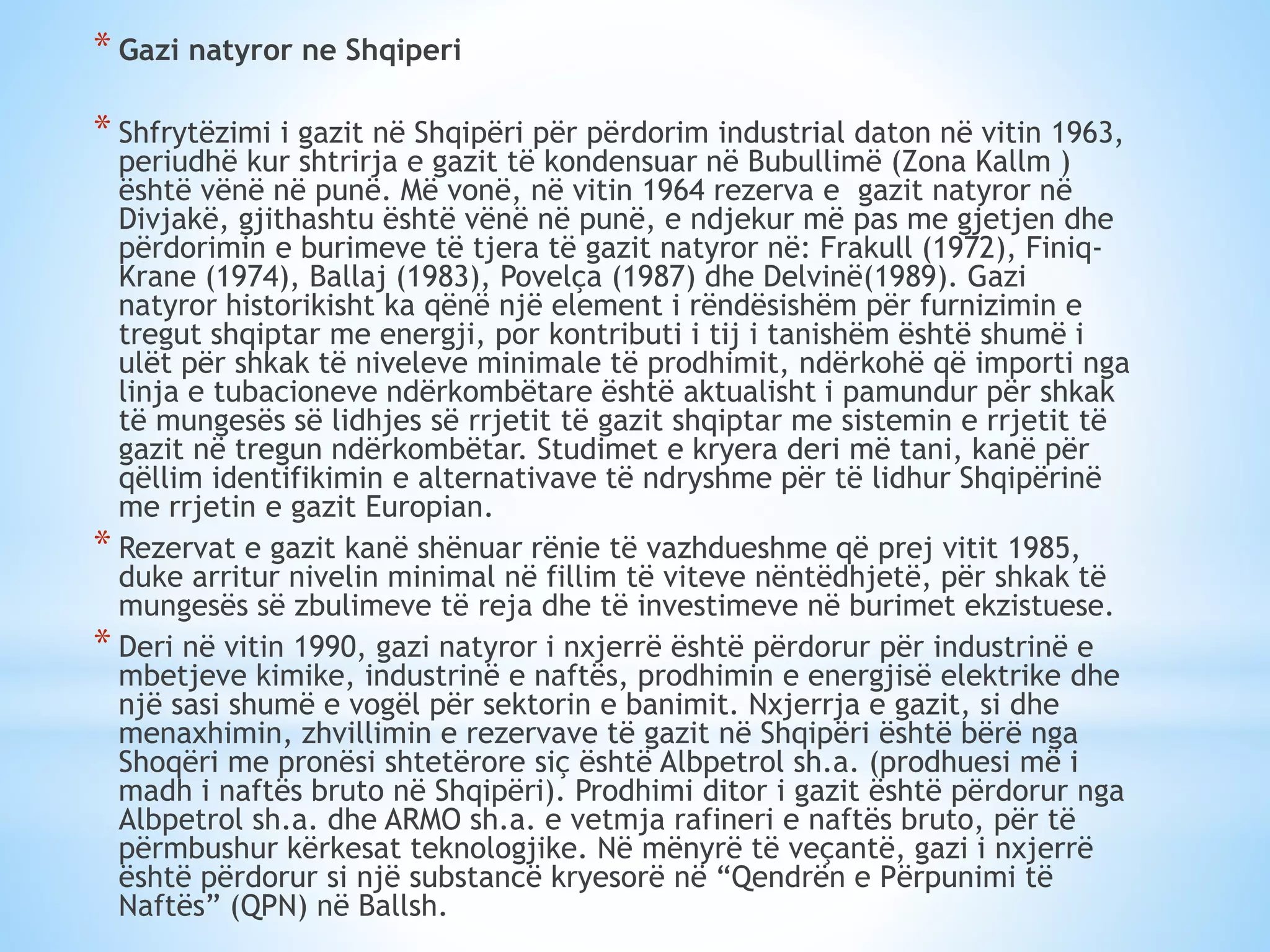 Nafta dhe gazi natyror ne Shqiperi dhe bote | PPTX