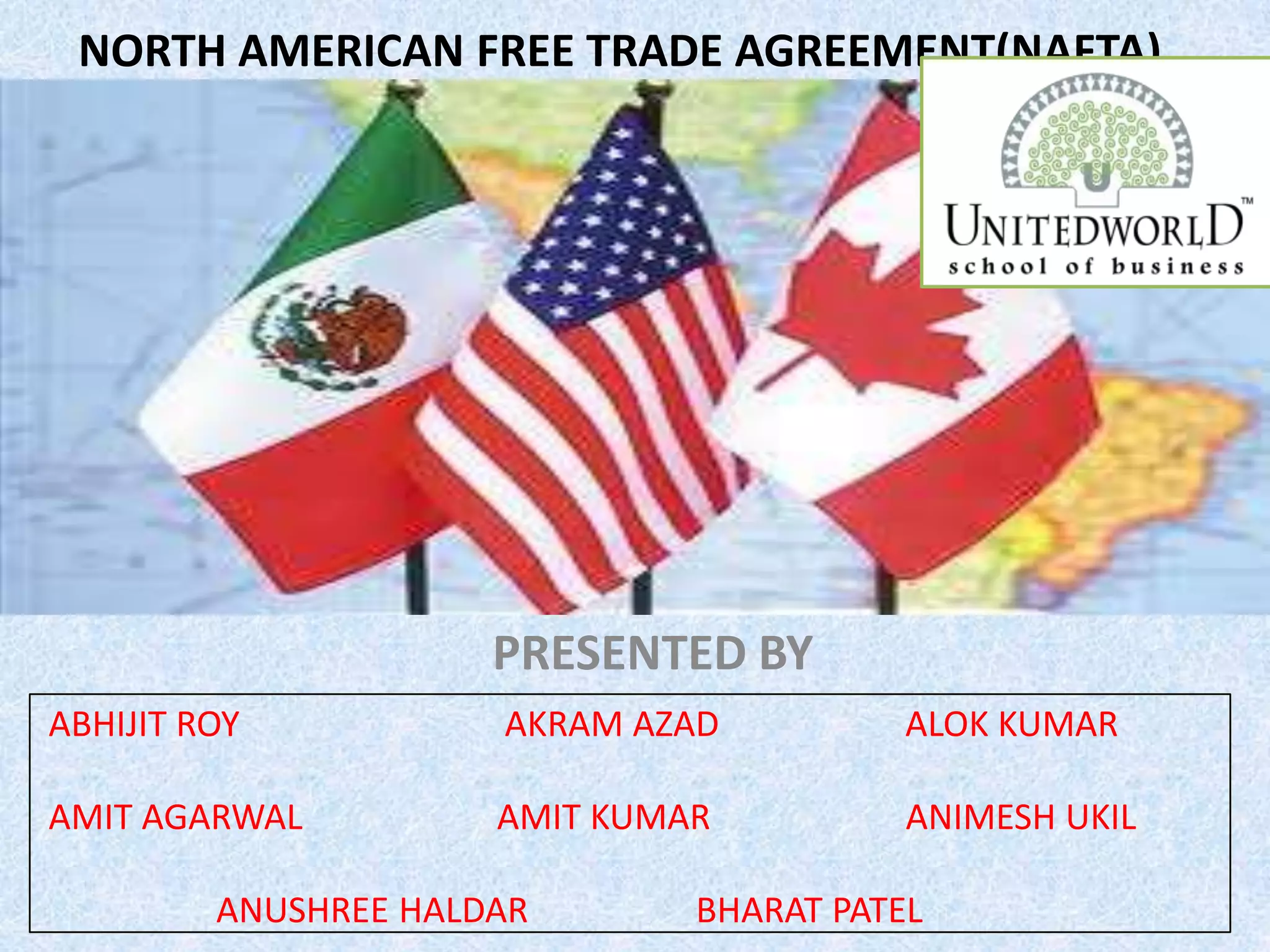 Presentation on Nafta | PPTX
