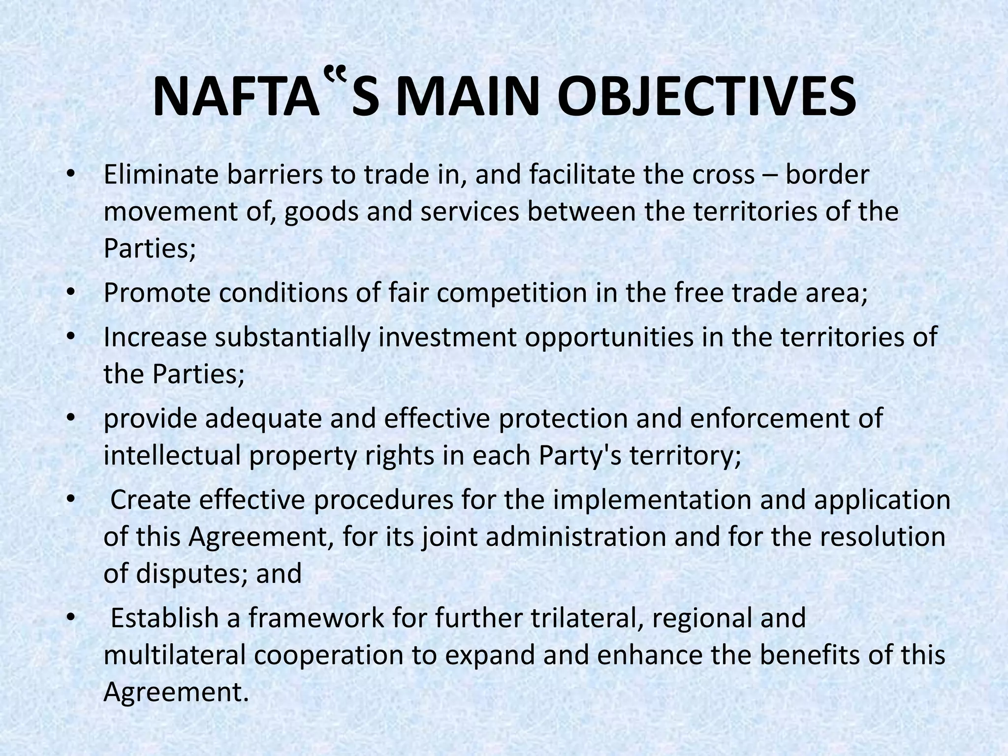 Presentation on Nafta | PPTX