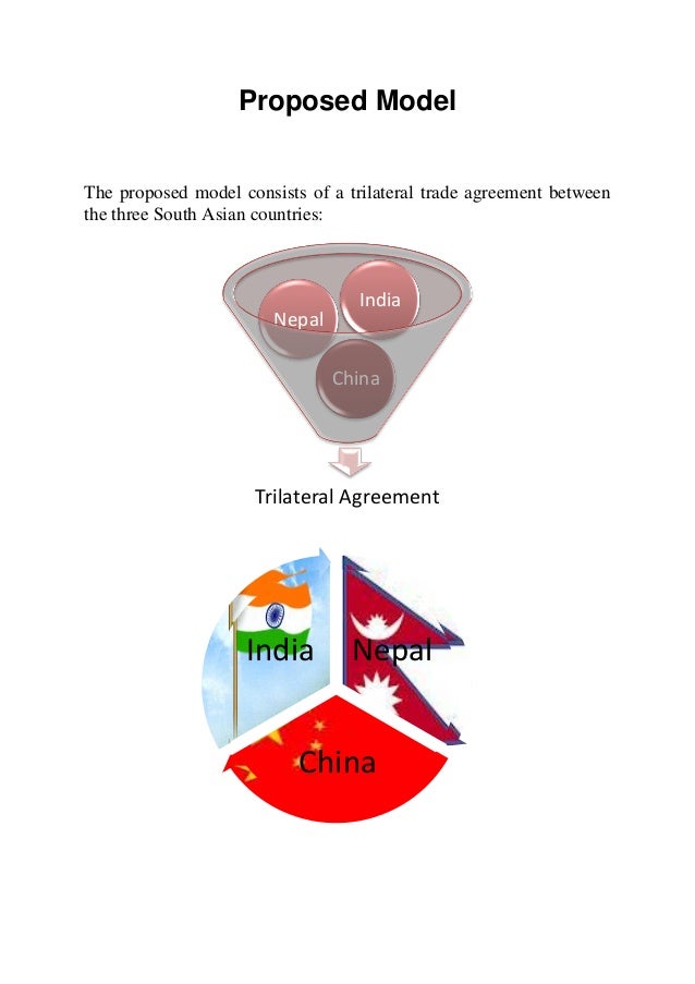 Nafta identical trade model for india, nepal and china
