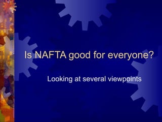 Nafta Notes | PPT