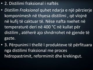 Lëndët Djegëse Fosile - Nafta Qymyri | PPT