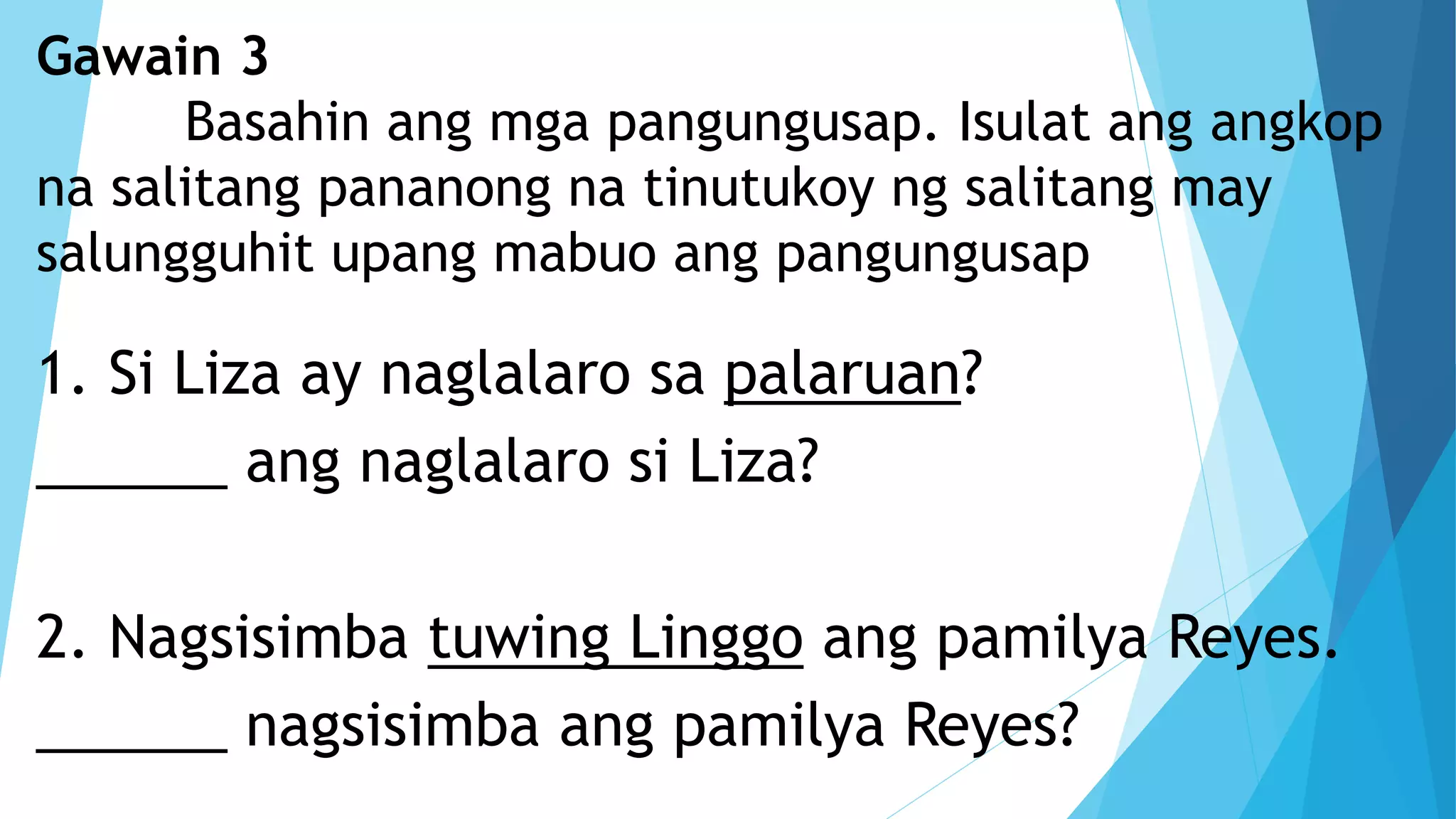 Nagagamit ang angkop na pagtatanong | PPTX