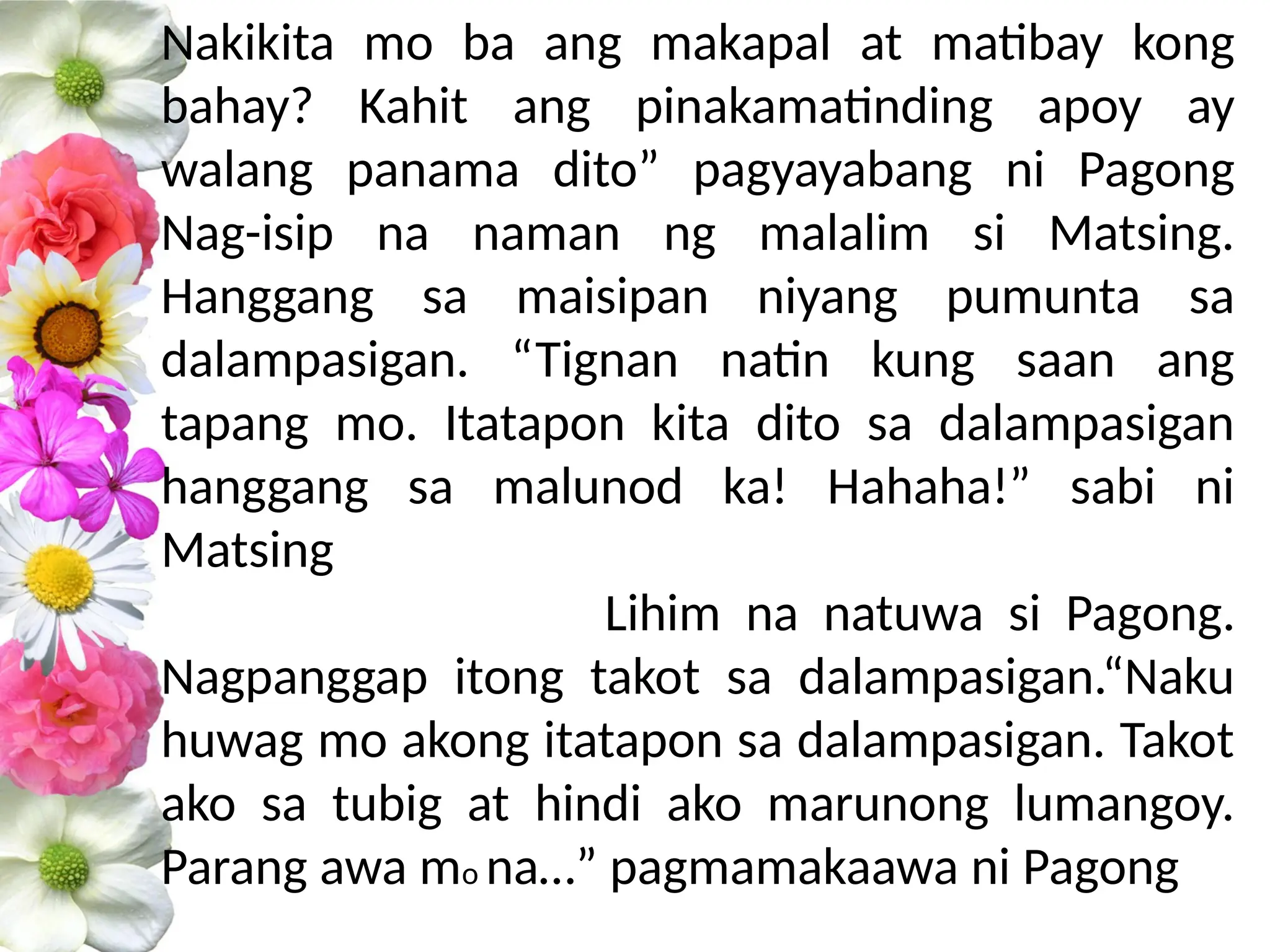 nagagamit ang kahulugan ng pahayag o kilos ng tauhan week 3 2024-2025.pptx