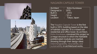 Nagakin capsule tower | PPTX | Construction Industry | Industries