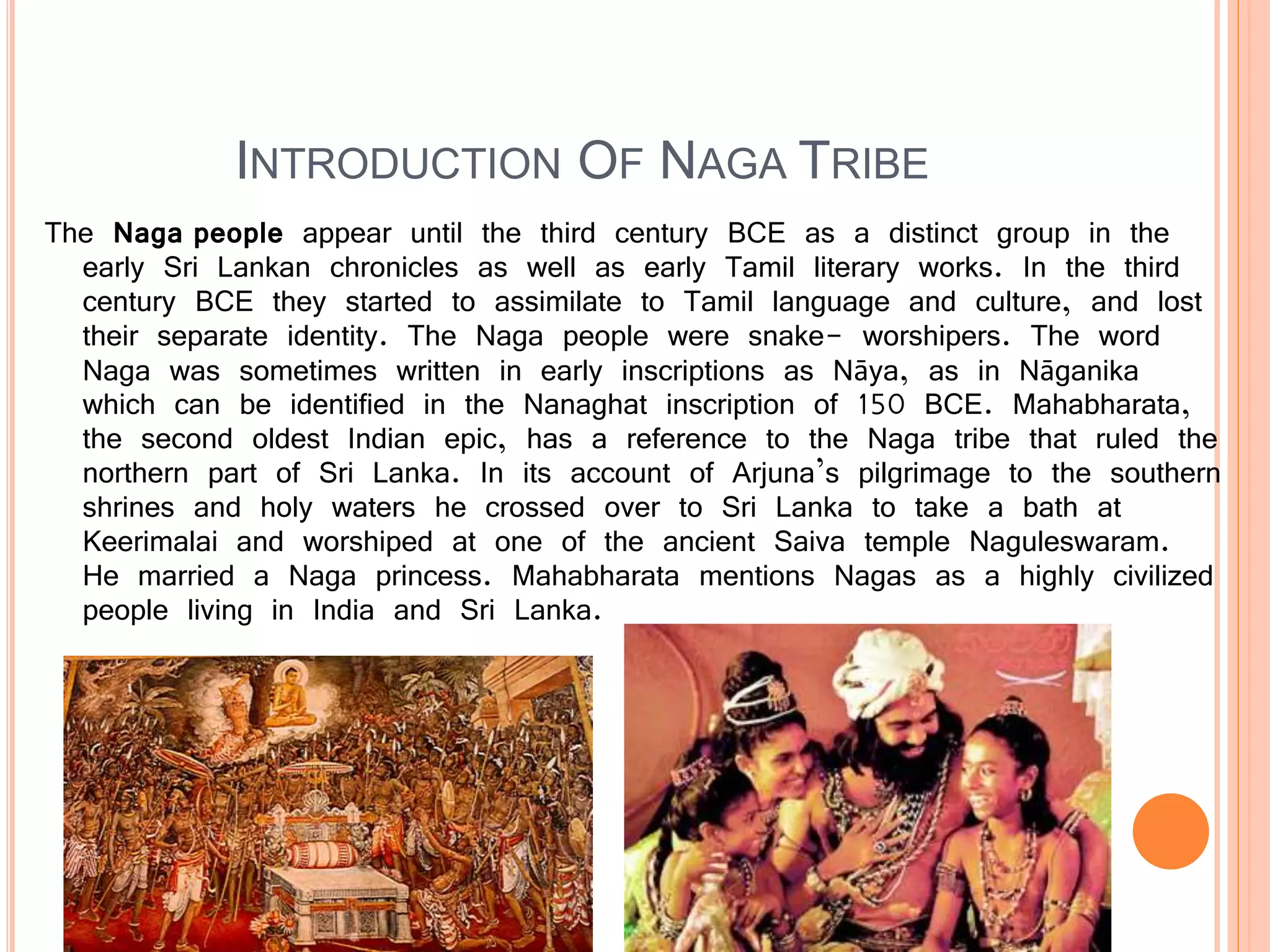 Naga tribes of sri lanka | PPTX