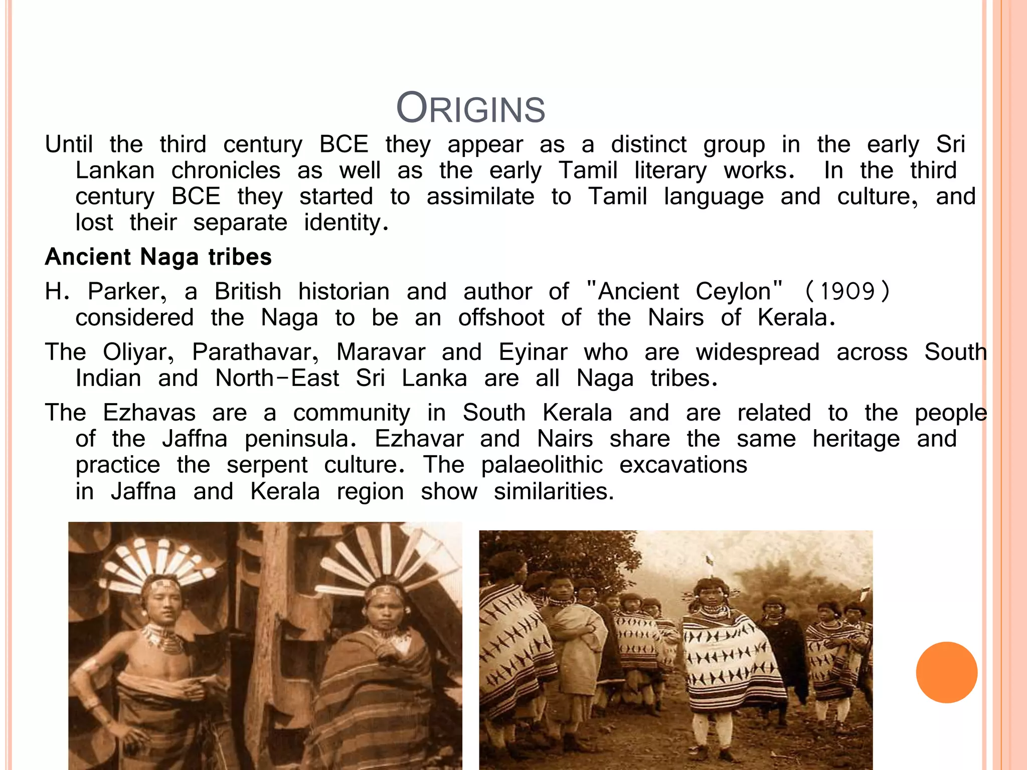 Naga tribes of sri lanka | PPTX