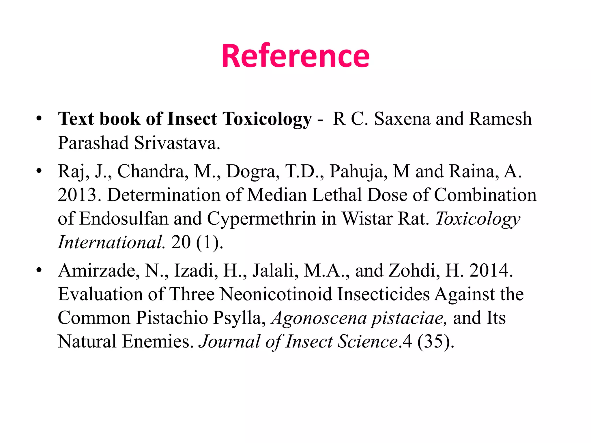 best ppt on principles of insect toxicology and evaluation of ...