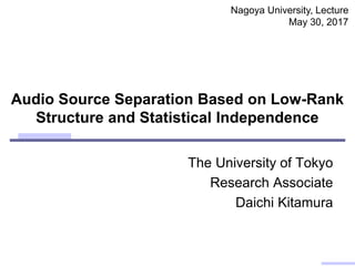 Audio Source Separation Based on Low-Rank Structure and Statistical ...
