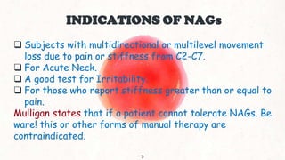 NAGs_Natural Apophyseal Glides The Mulligan Concept | PDF