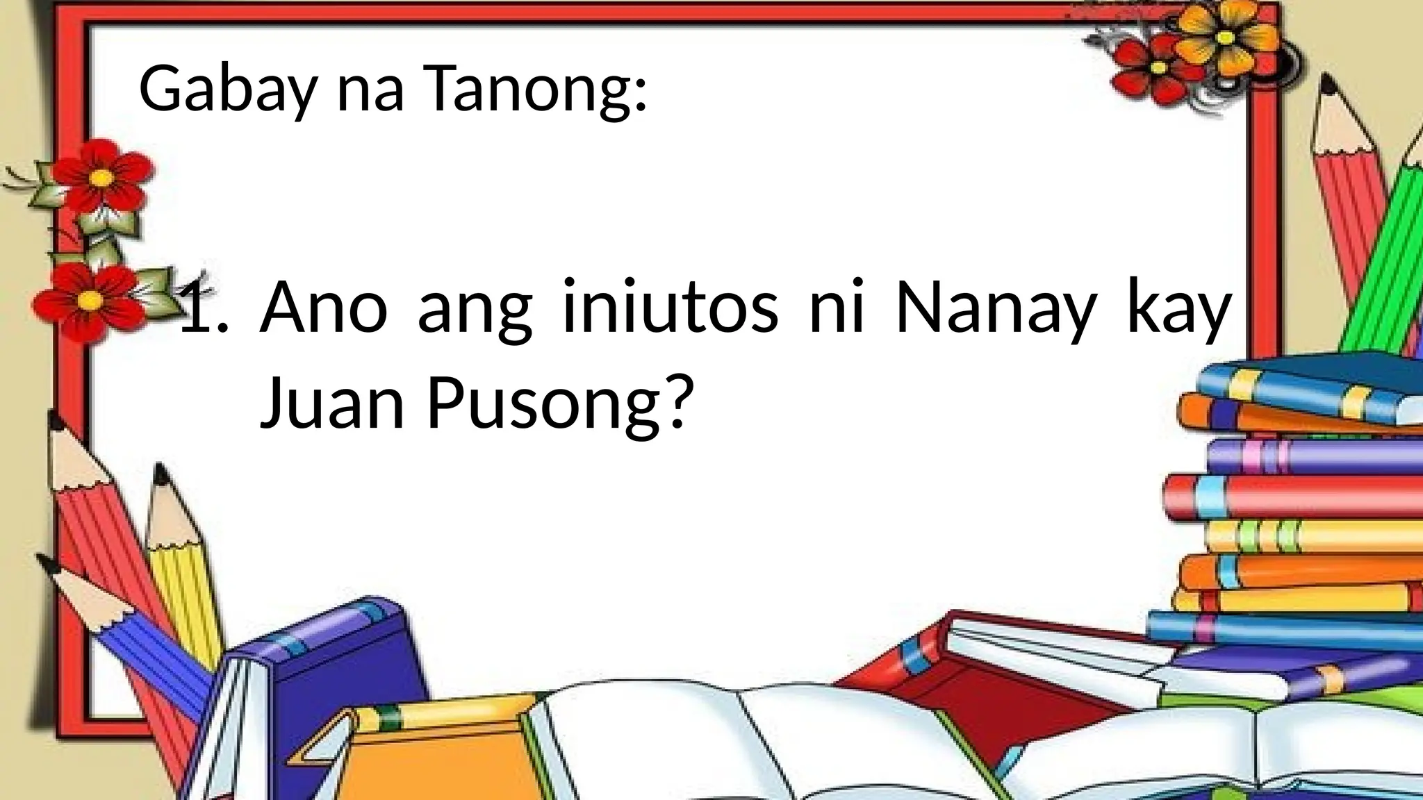 NAGTITINDA NG KAKANIN SI JUAN PUSONG.pptx