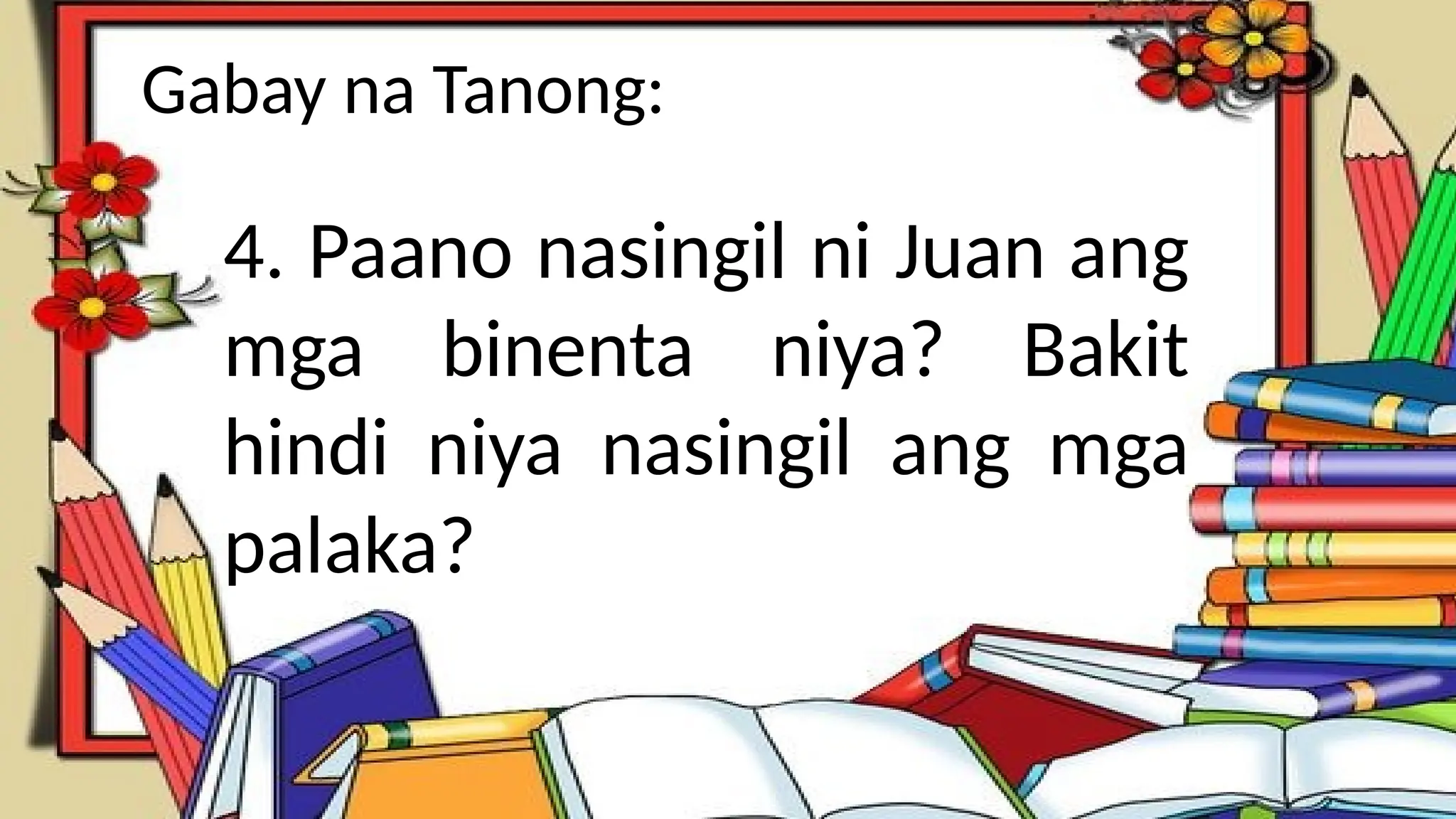 NAGTITINDA NG KAKANIN SI JUAN PUSONG.pptx