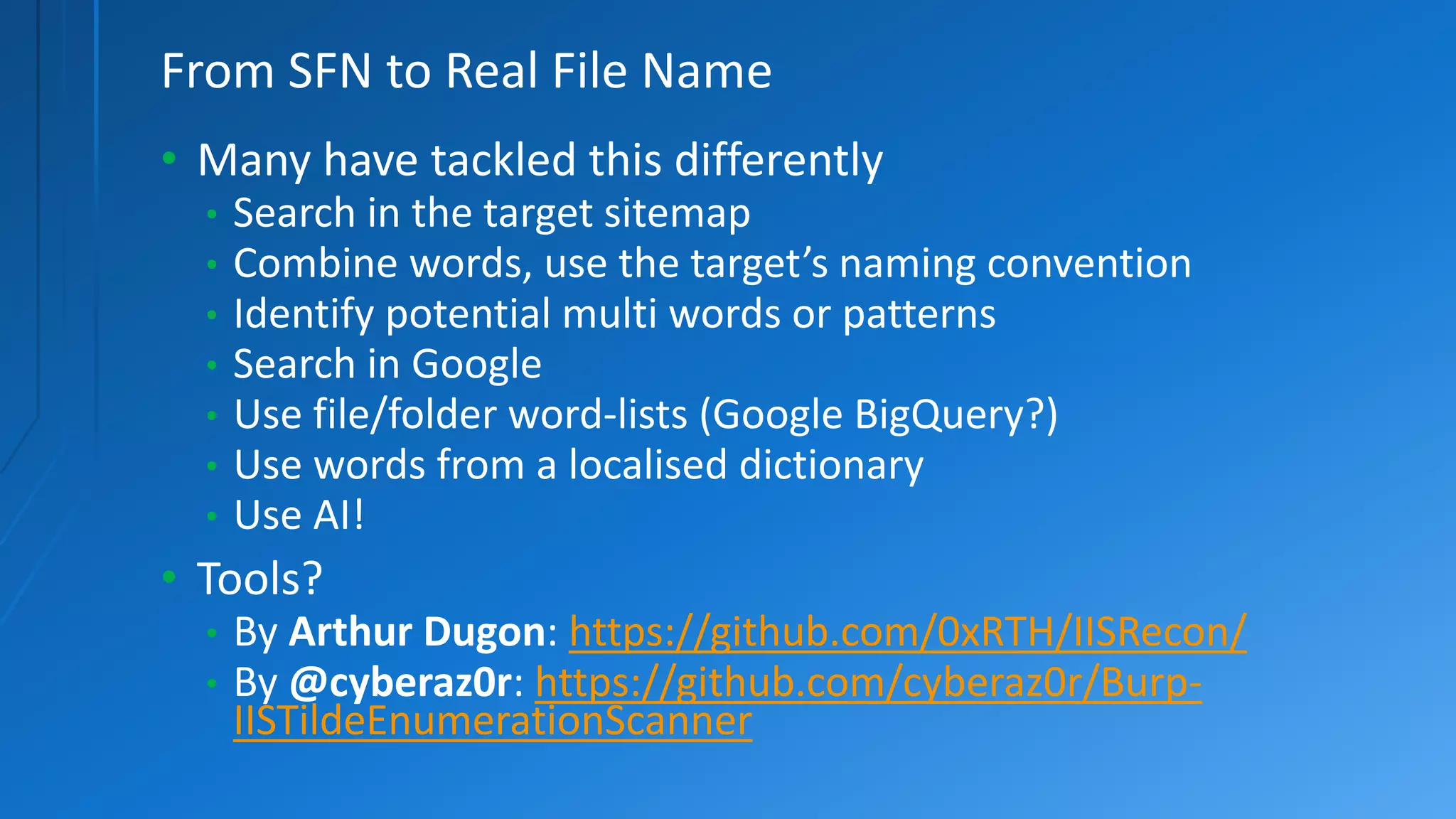 Going Beyond Microsoft IIS Short File Name Disclosure - NahamCon 2023 ...