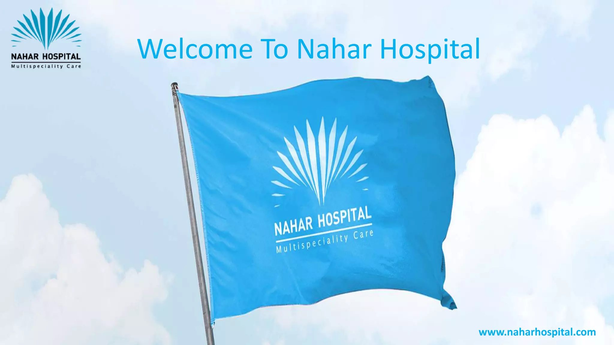 Nahar hospital bhinmal | PPTX