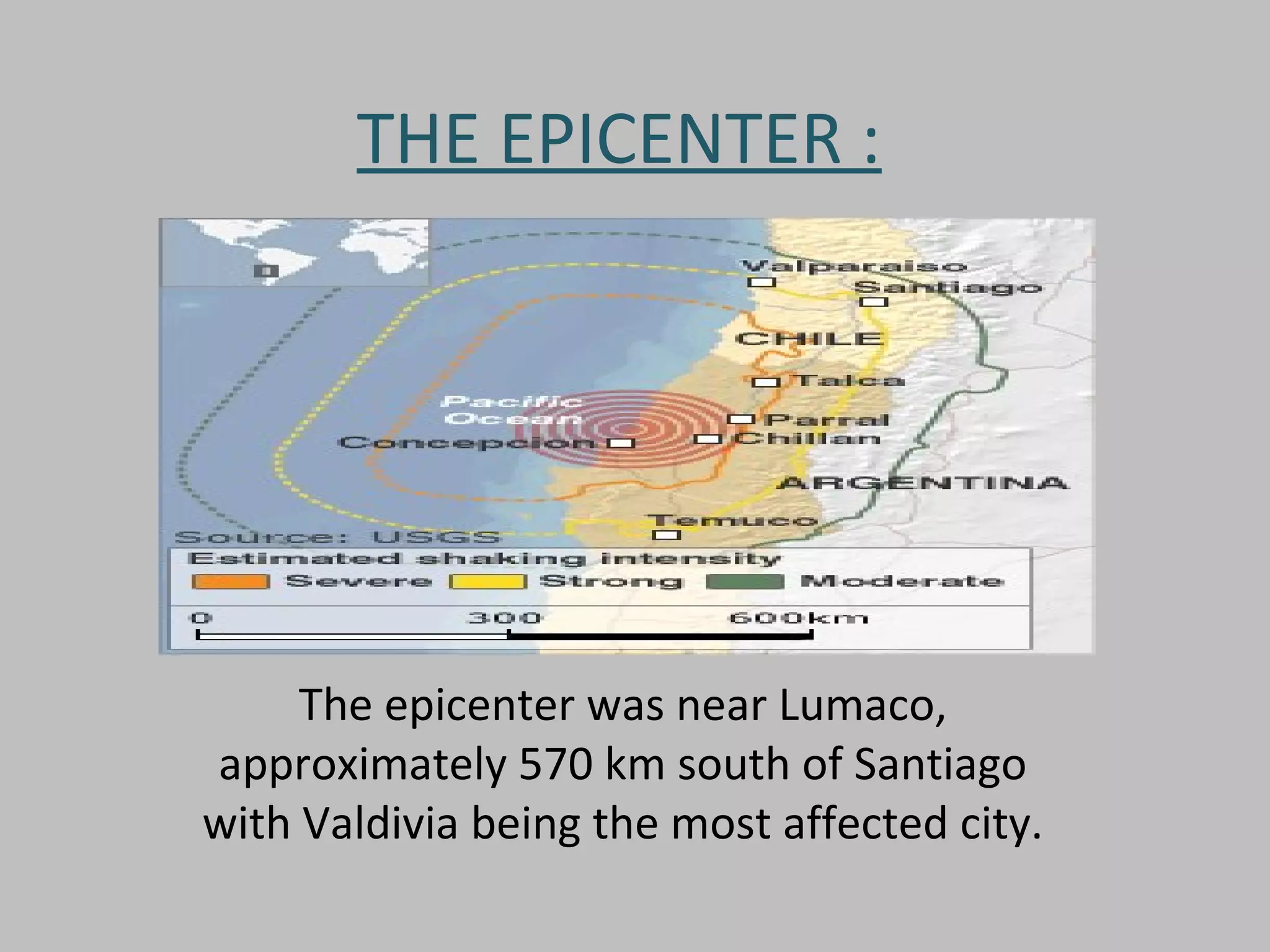 1960 VALDIVIA EARTHQUAKE, NAHLA CHETIBI | PPT