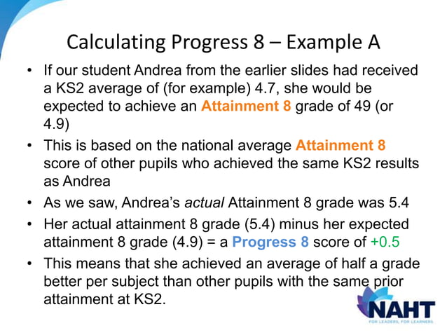NAHT: Progress 8 and Attainment 8 explained | PPTX | Secondary ...