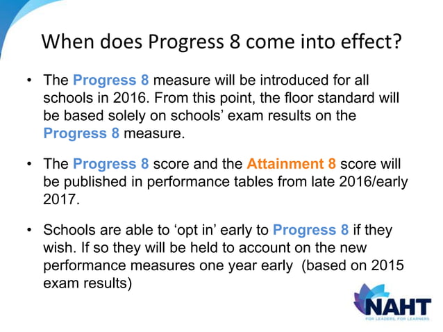 NAHT: Progress 8 and Attainment 8 explained | PPTX | Secondary ...