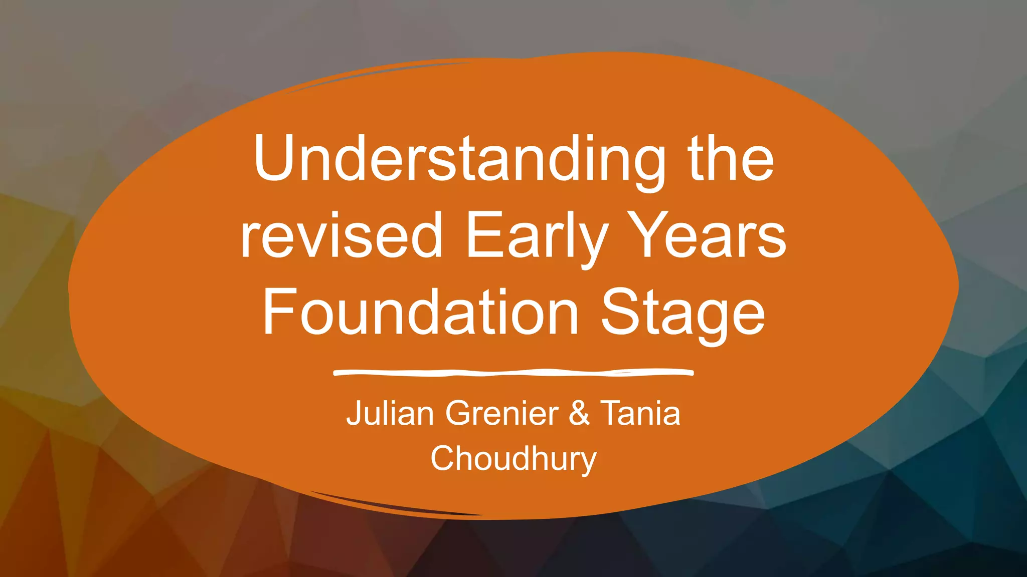 Understanding the revised EYFS: NAHT primary and early years conference ...