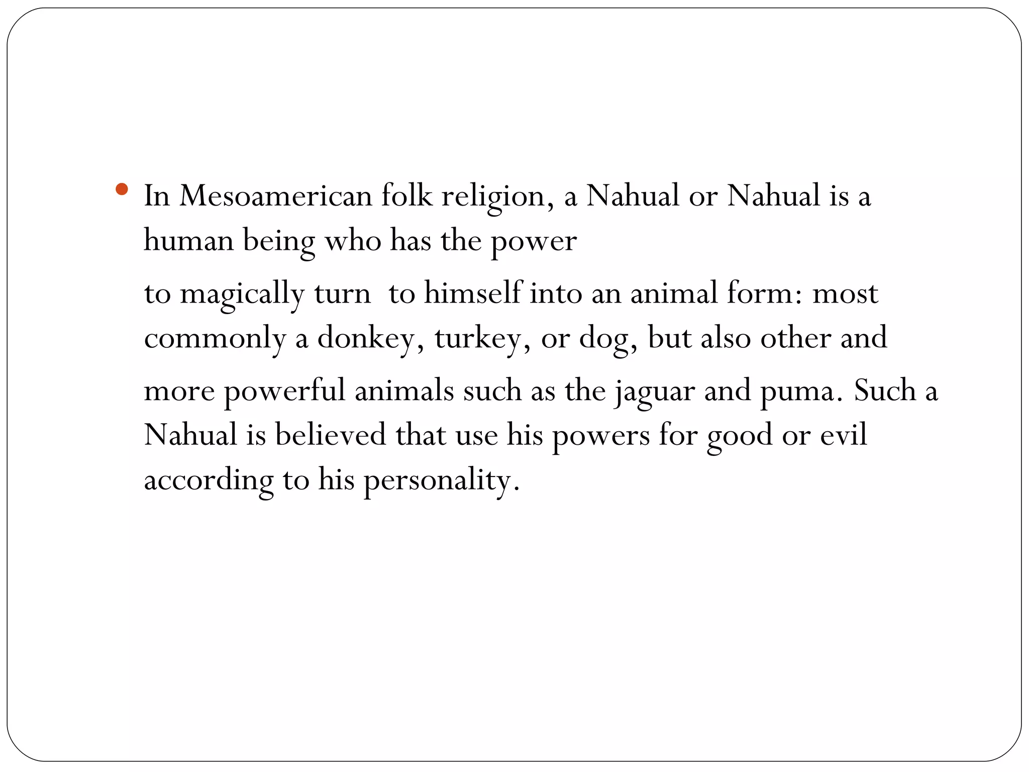 Nahual | PPT