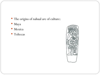 Nahual Maya
