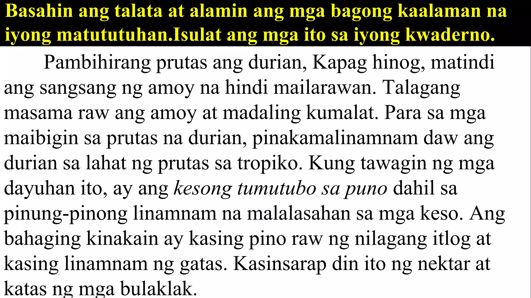 Naibibigay ang bagong natuklasang kaalaman.ppt
