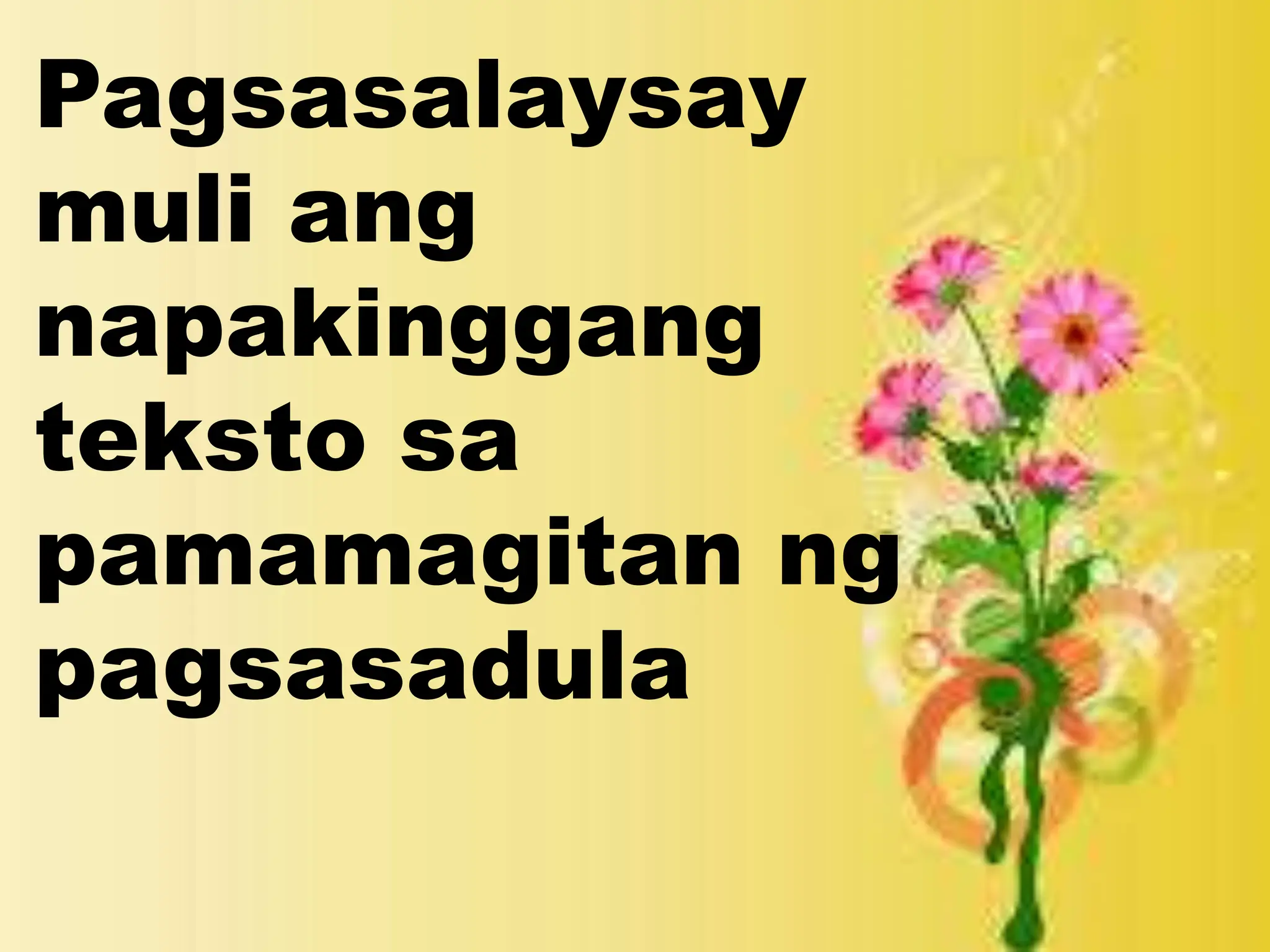 Naibibigay ang kahulugan ng salitang pamilyar at di-pamilyar ... Naibibigay ang kahulugan ng salitang pamilyar at di-pamilyar ...