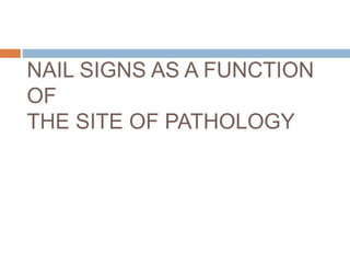 Nail anatomy and its disorders | PPTX