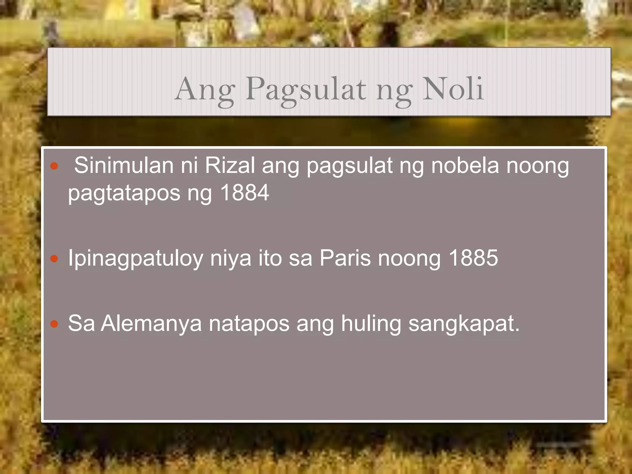 Nailathala ang noli me tangere (1887) | PPTX